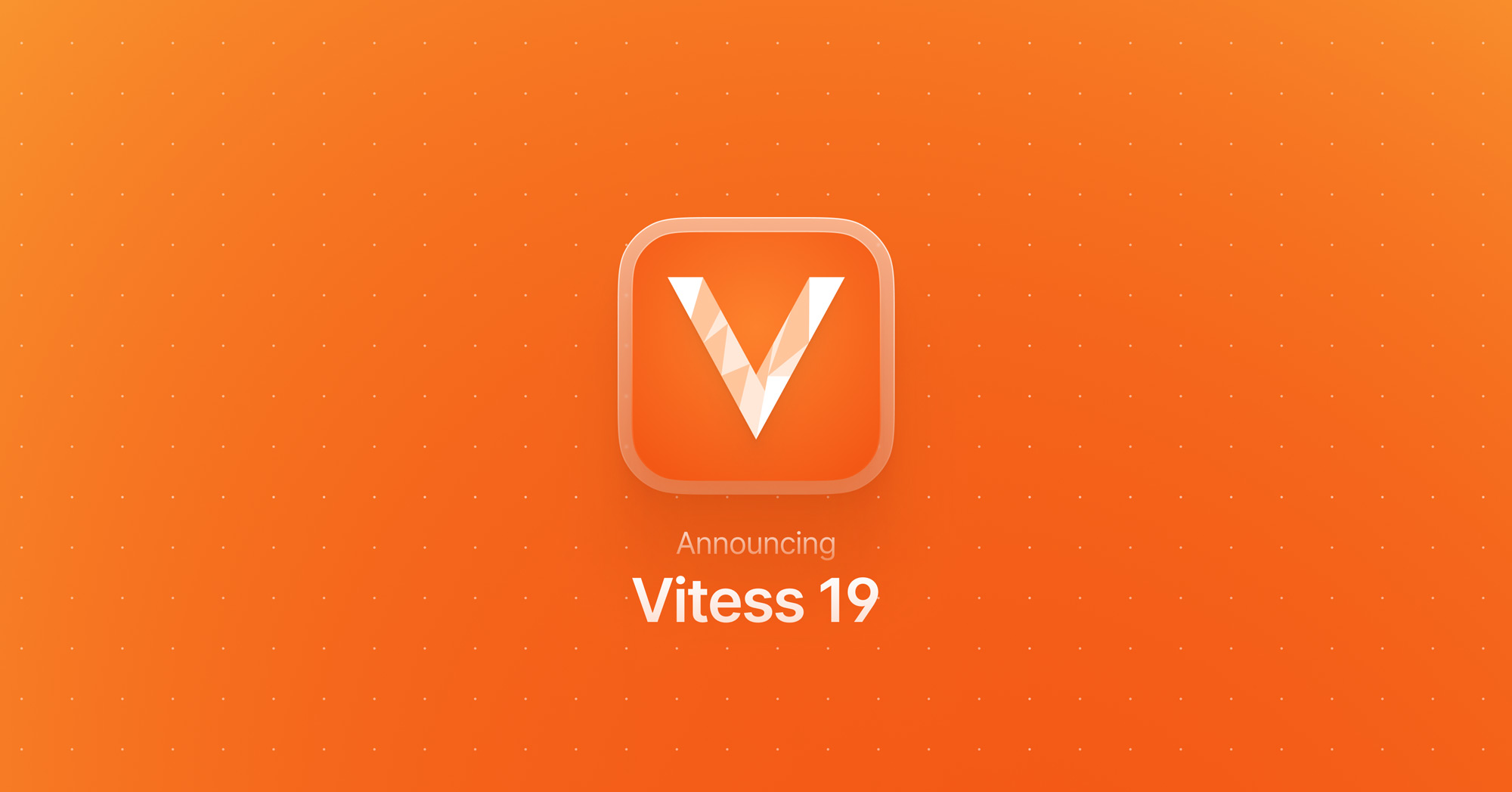 Announcing Vitess 19 — PlanetScale Announcing Vitess 19 — PlanetScale