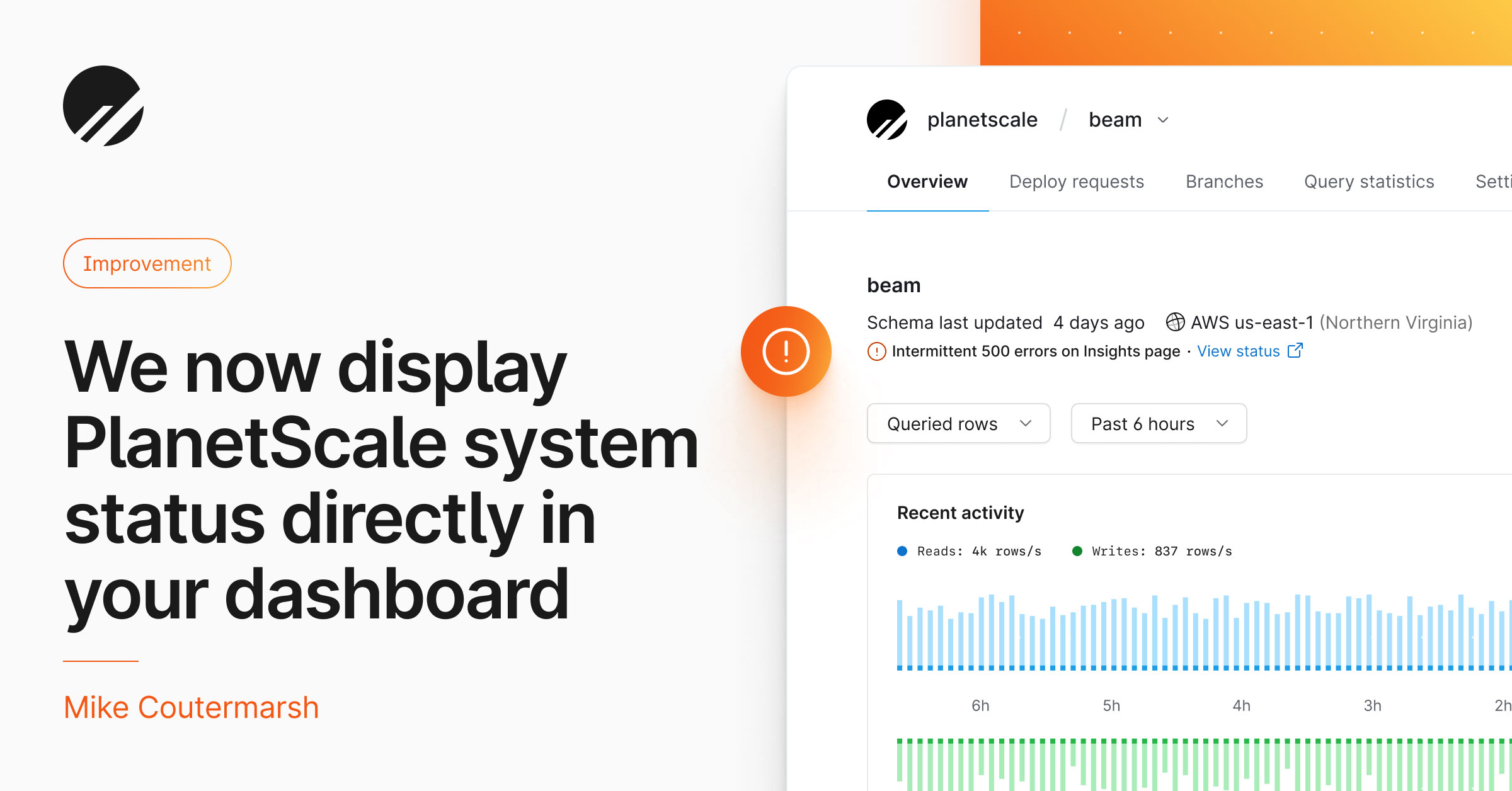 We now display PlanetScale system status directly in your dashboard — PlanetScale