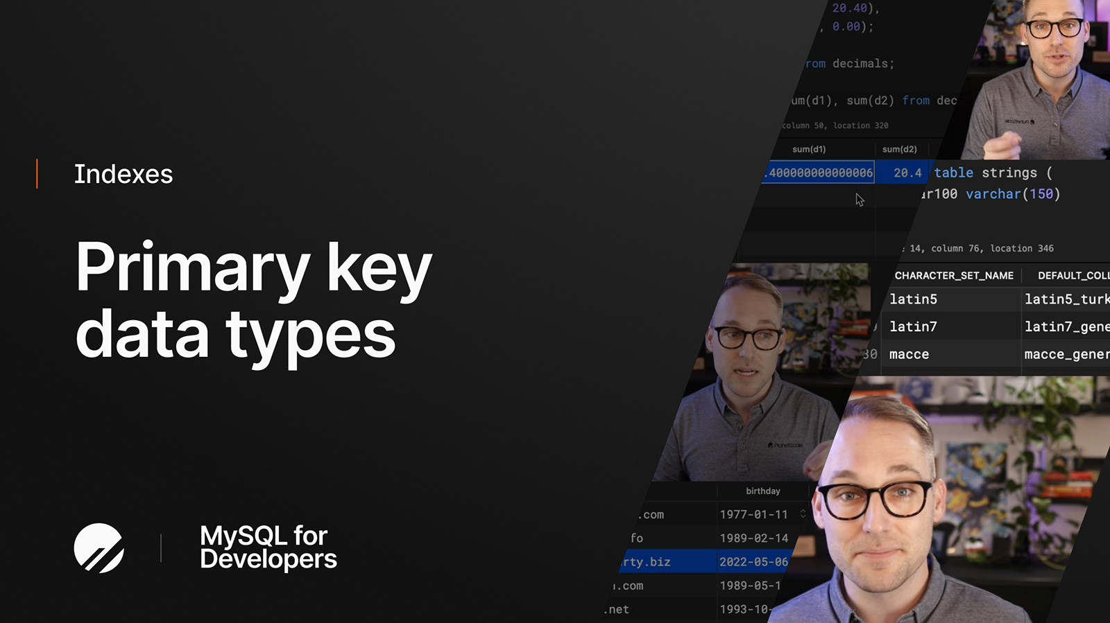 Primary key data types — MySQL for Developers — PlanetScale Primary key data types — MySQL for Developers — PlanetScale