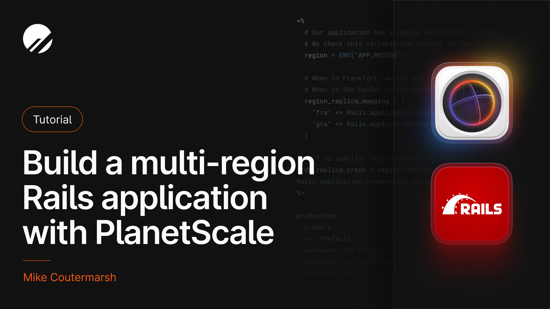 Building a multi-region Rails application with PlanetScale — PlanetScale