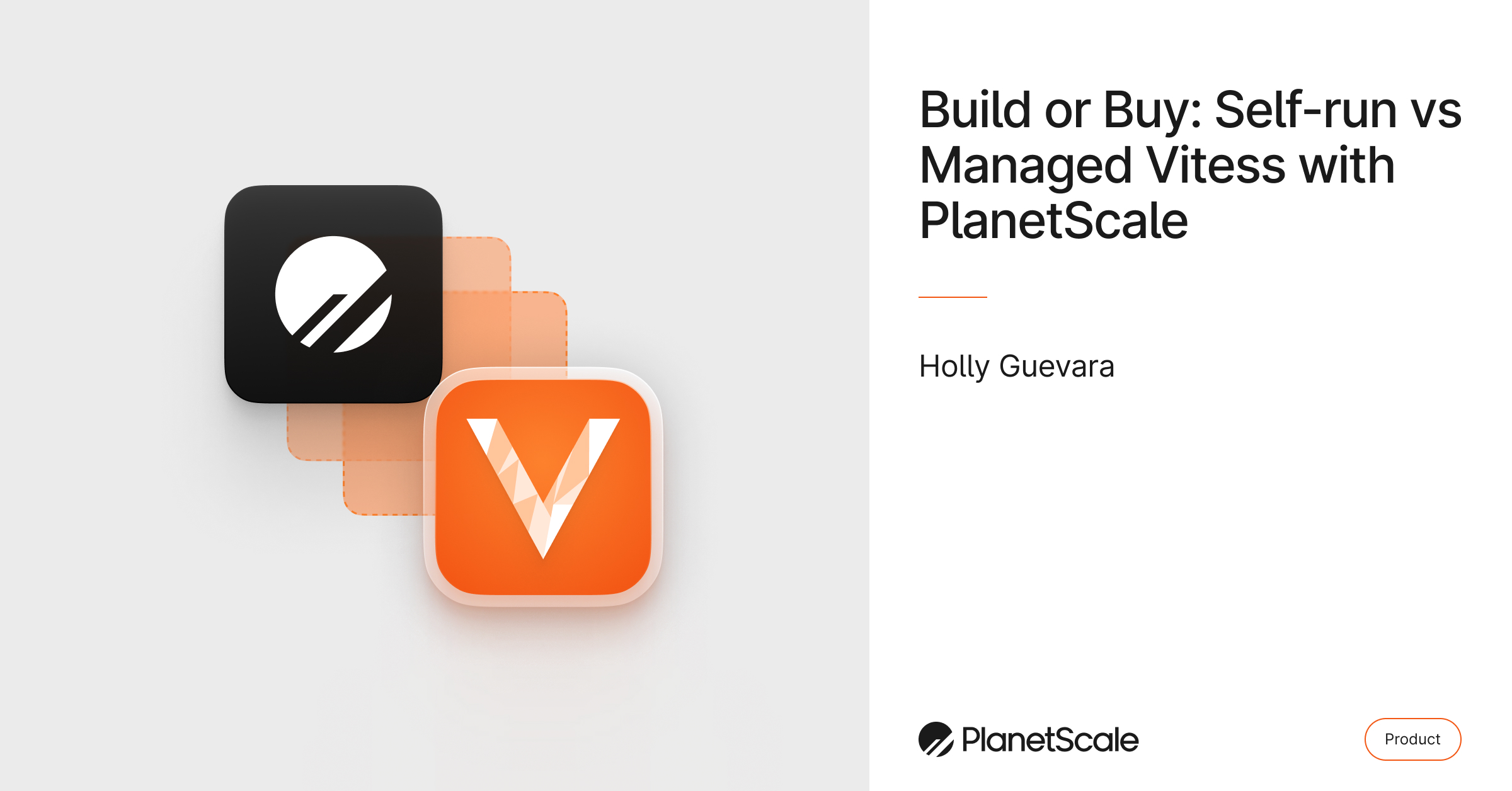 Self-managed Vitess vs Managed Vitess with PlanetScale — PlanetScale
