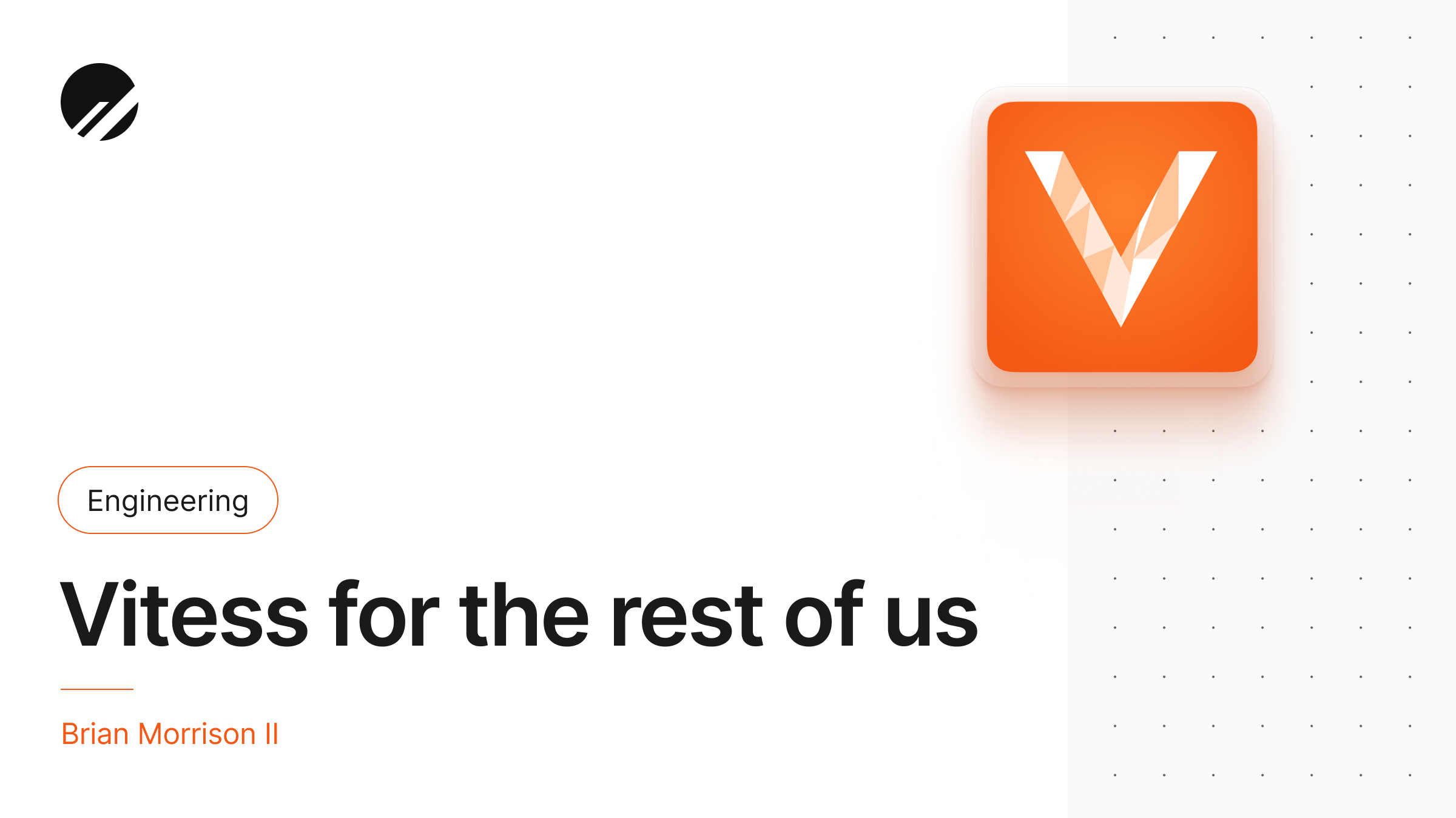 Vitess for us all — PlanetScale Vitess for us all — PlanetScale